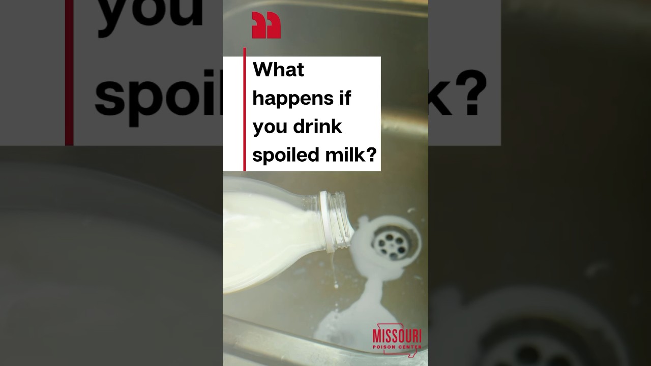 What Happens If You Drink Spoiled Milk - Missouri Poison Center